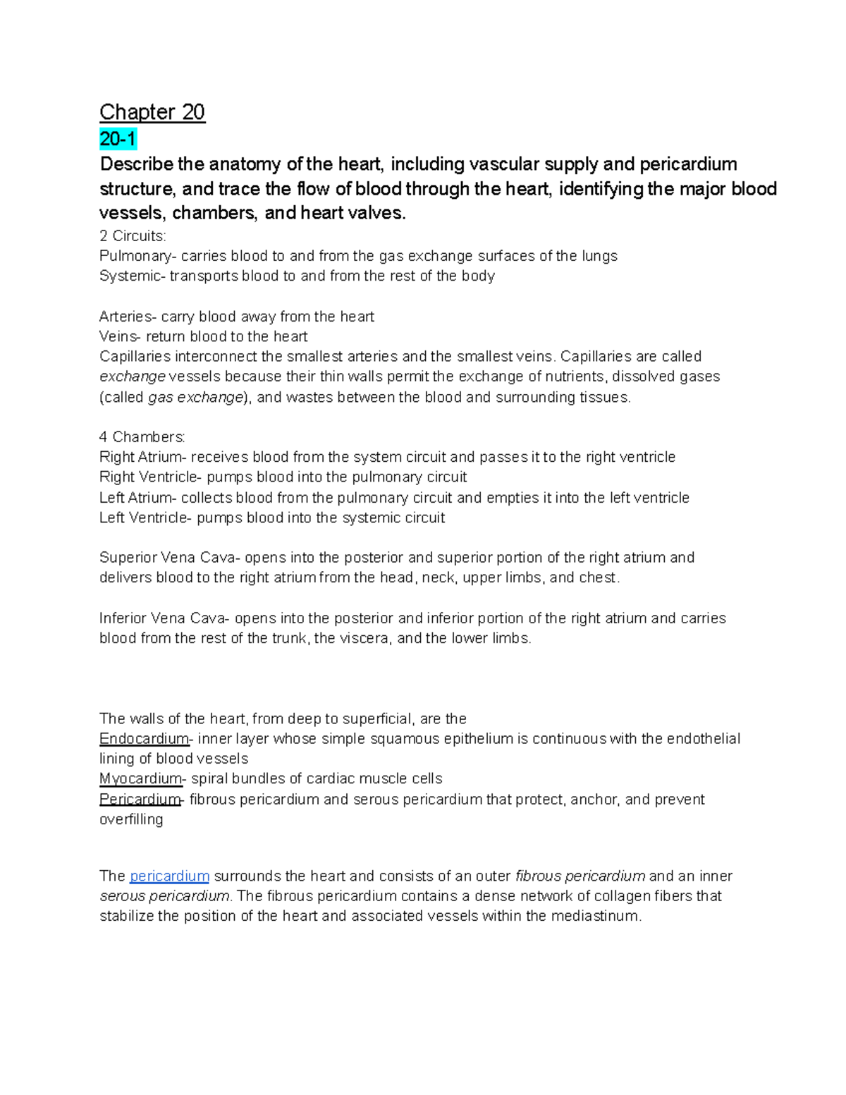 Anatomy 2 - Exam 2 Ch. 20, 21, 22 - Chapter 20 20- Describe the anatomy ...