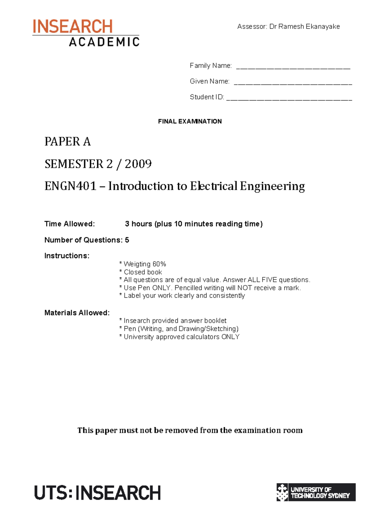 Exam Paper A - S2 2009 (With Solutions) - Assessor: Dr Ramesh Ekanayake ...
