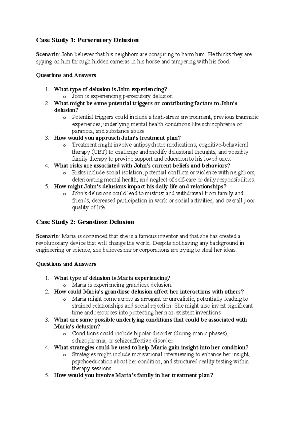 Delusion case study questions and answers - Case Study 1: Persecutory ...
