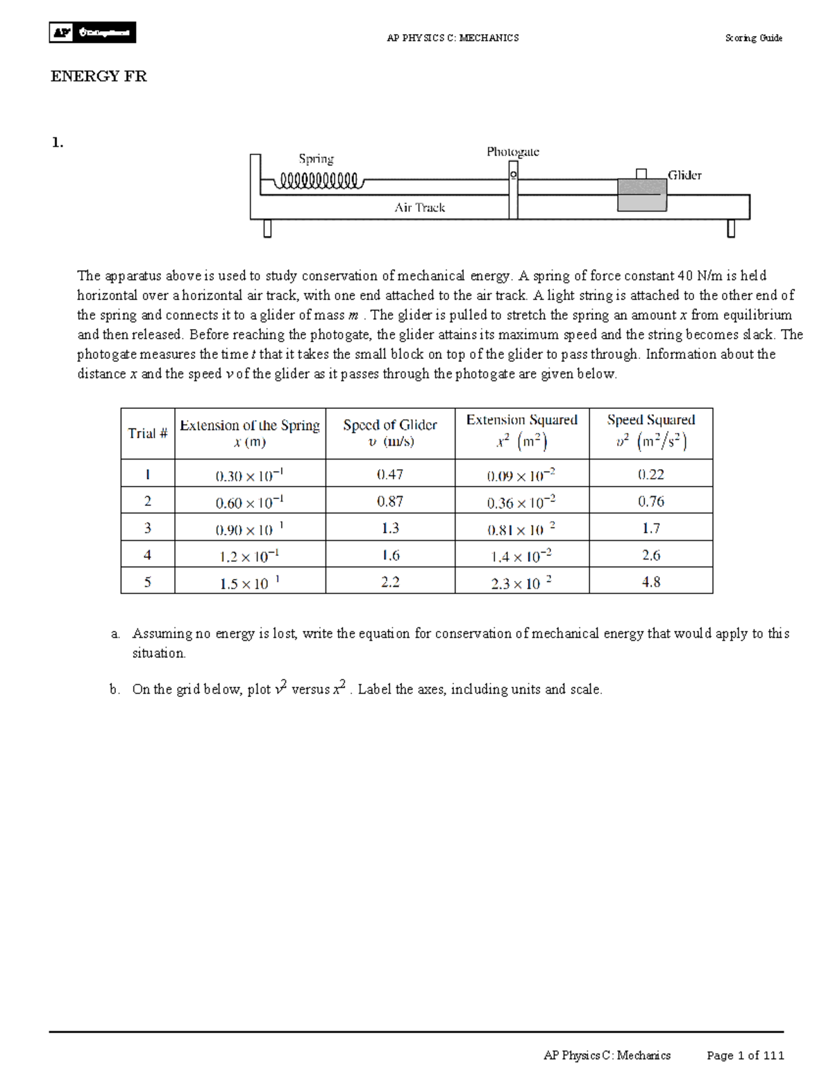 Energy FR KEY - 1. The apparatus above is used to study conservation of ...