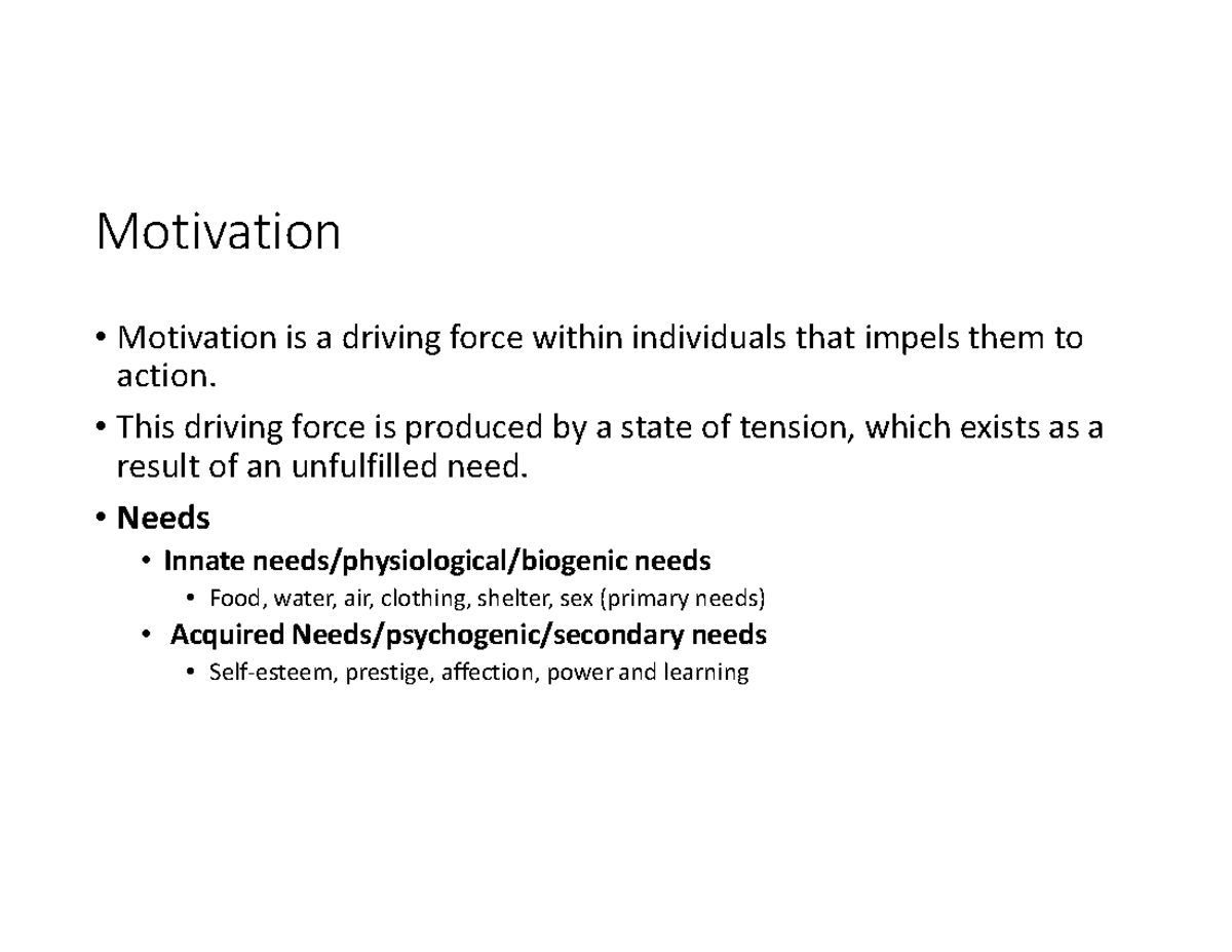 Consumer Motivation 2 - Motivation Motivation is a driving force within individuals that impels ...