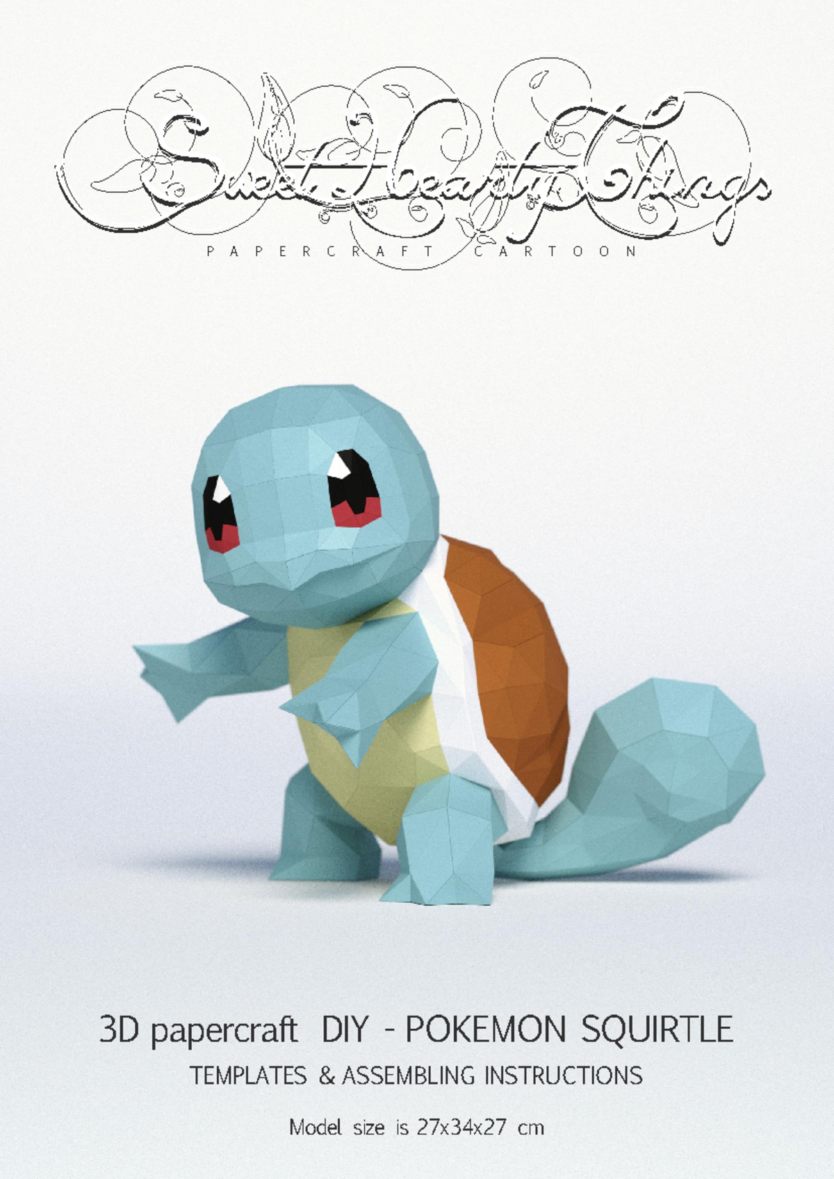 Squirtle - Sweet Hearty Things - 3D papercraft DIY - POKEMON SQUIRTLE ...