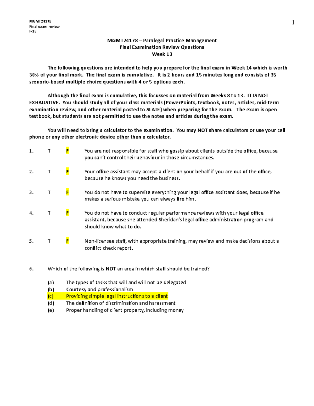 Final November 2018, questions - Final exam review F- MGMT24178 ...