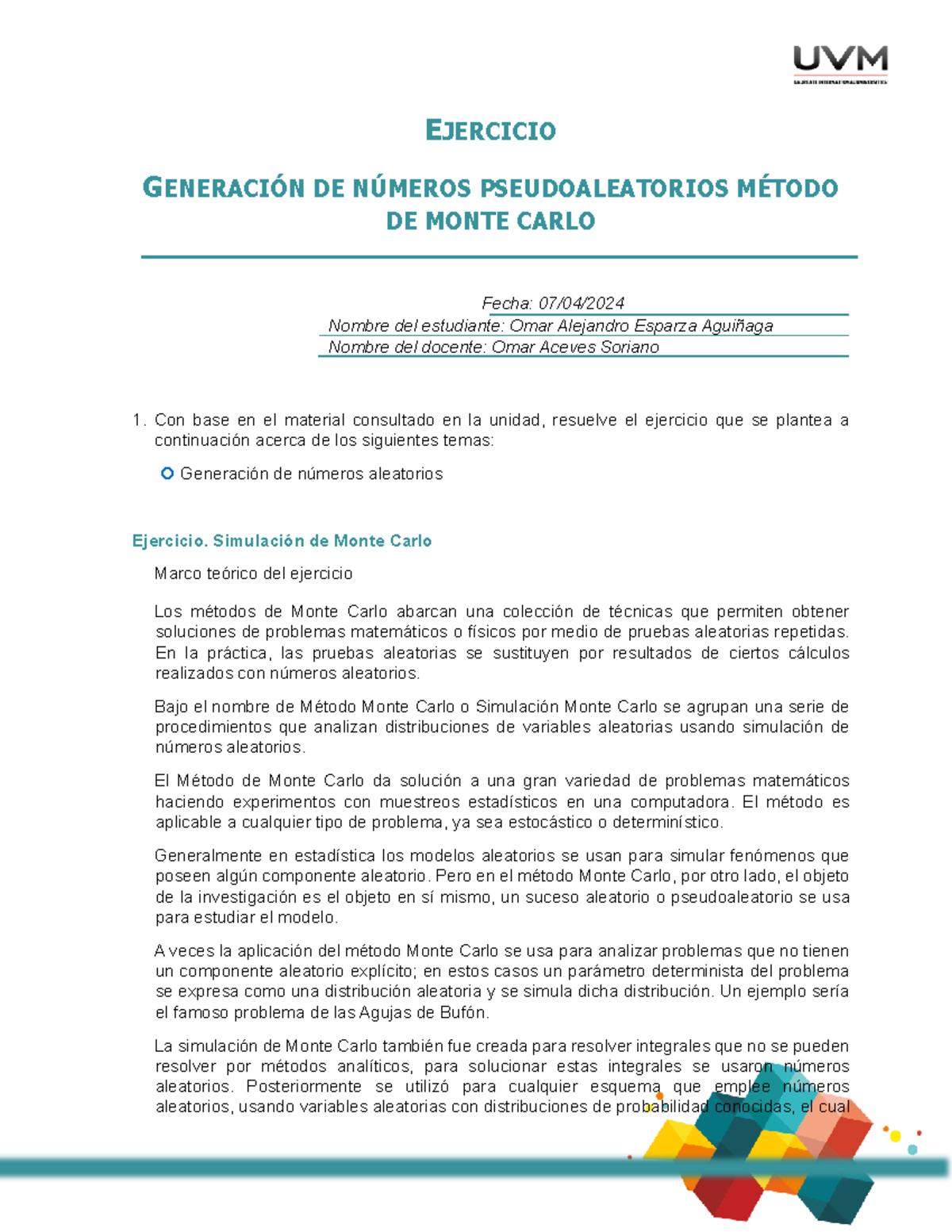 Act #3 unidad 2 - EJERCICIO GENERACIÓN DE NÚMEROS PSEUDOALEATORIOS ...