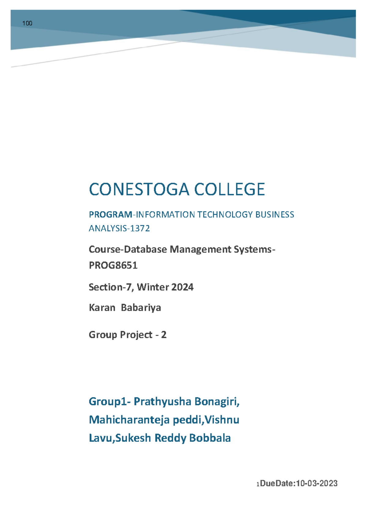 W24 Group 1 PROG8651 Group Project 2 - CONESTOGA COLLEGE PROGRAM-INFORMATION TECHNOLOGY BUSINESS ...