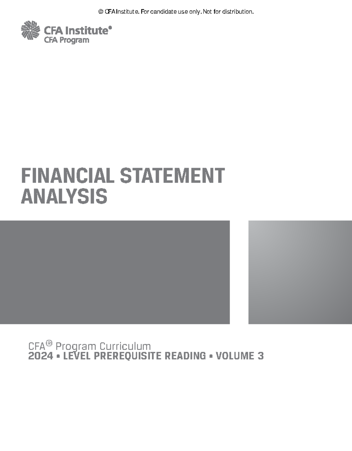 BẢN GỘP - Prerequisite Reading 2024 L1V3 FSA (bản đã tách) - FINANCIAL STATEMENT ANALYSIS CFA ...