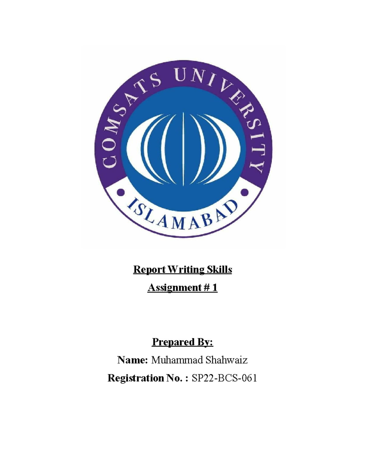 SP22-BCS-061 Report Writing Skills Assignment #1 - Report Writing ...