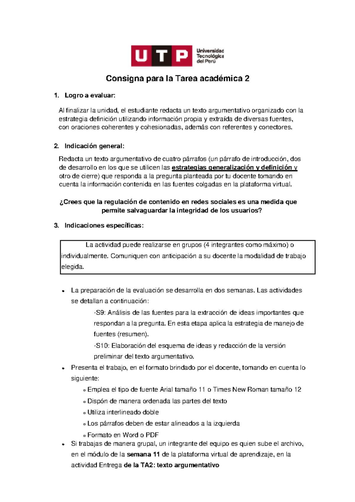 COMPRENSION Y REDACCION TA2 - Consigna para la Tarea académica 2 1. Logro a evaluar: Al ...