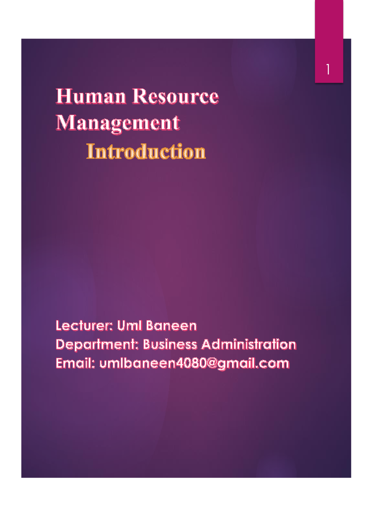 HRM- chap 1 - Content of HRM INTRODUCTION WHAT IS HRM WHY HRM IS ...