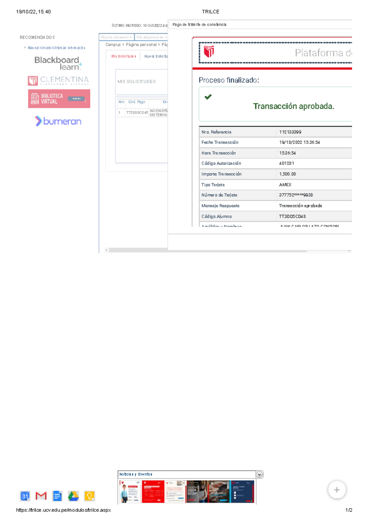 Trilce - otrosssss - 19/10/22, 15:40 TRILCE trilce.ucv.edu/modulos ...