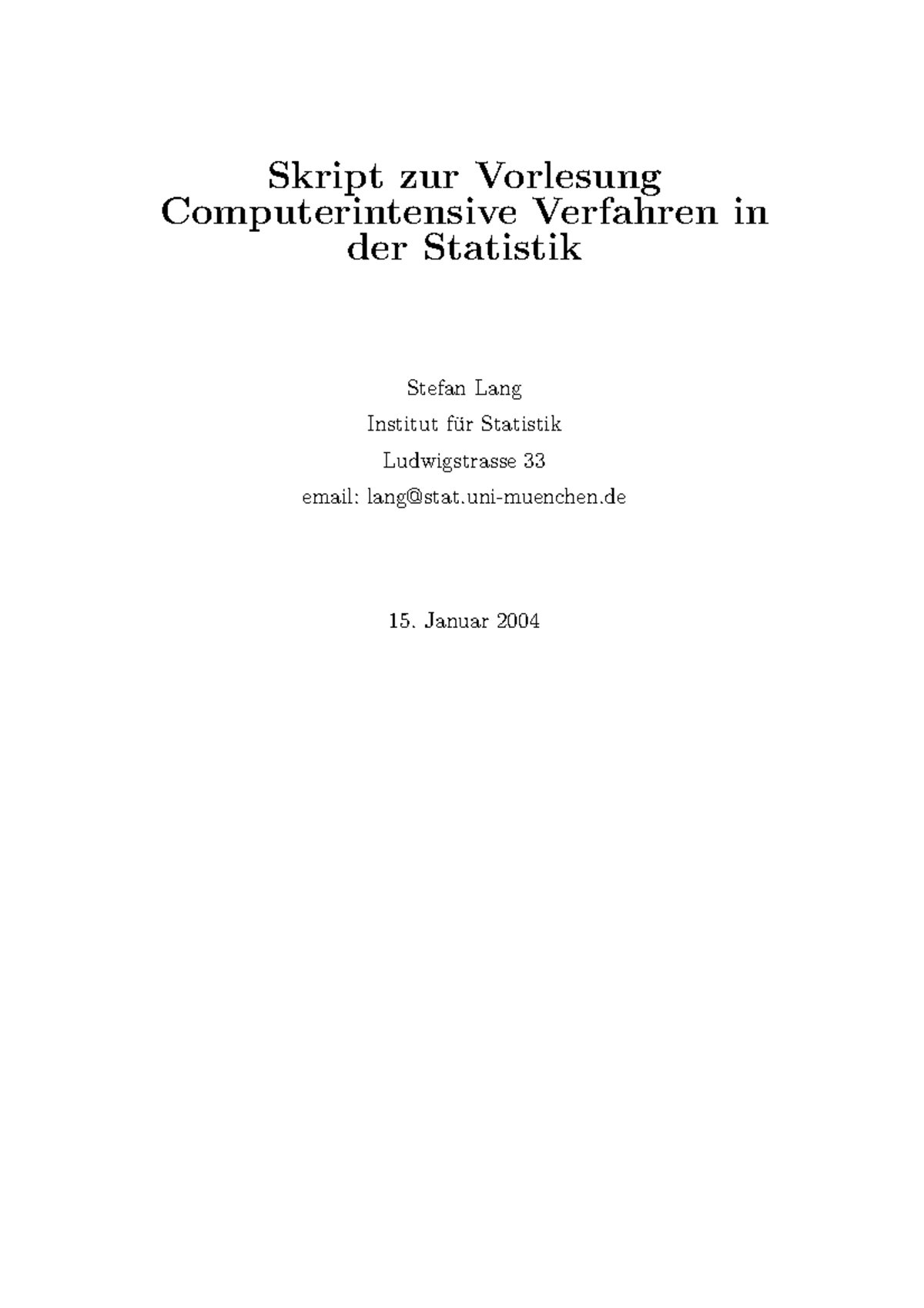 Compstat aktuell - Skript zur Vorlesung Computerintensive Verfahren in ...