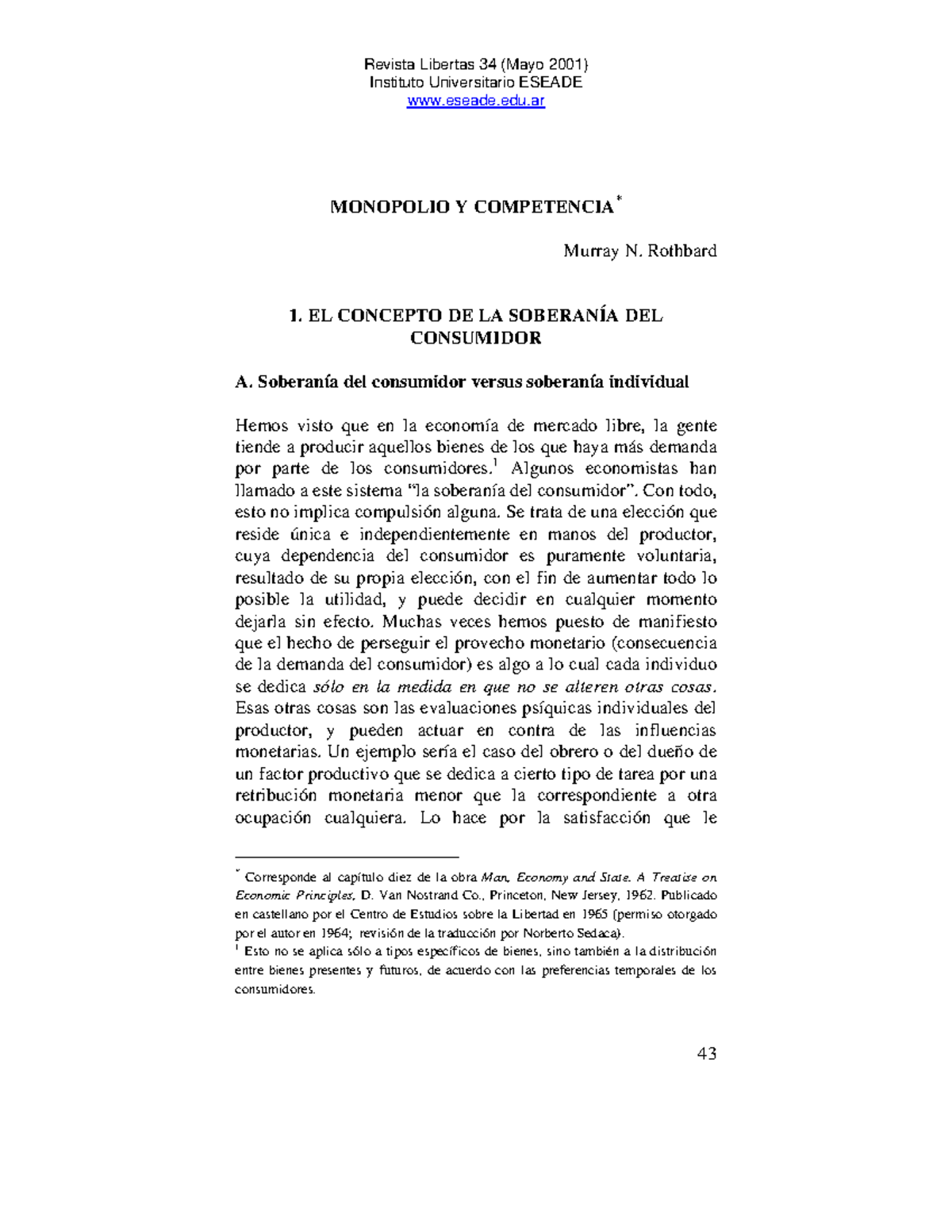 Monopolio y competencia de Murray N. Rothbard - Revista Libertas 34 ...