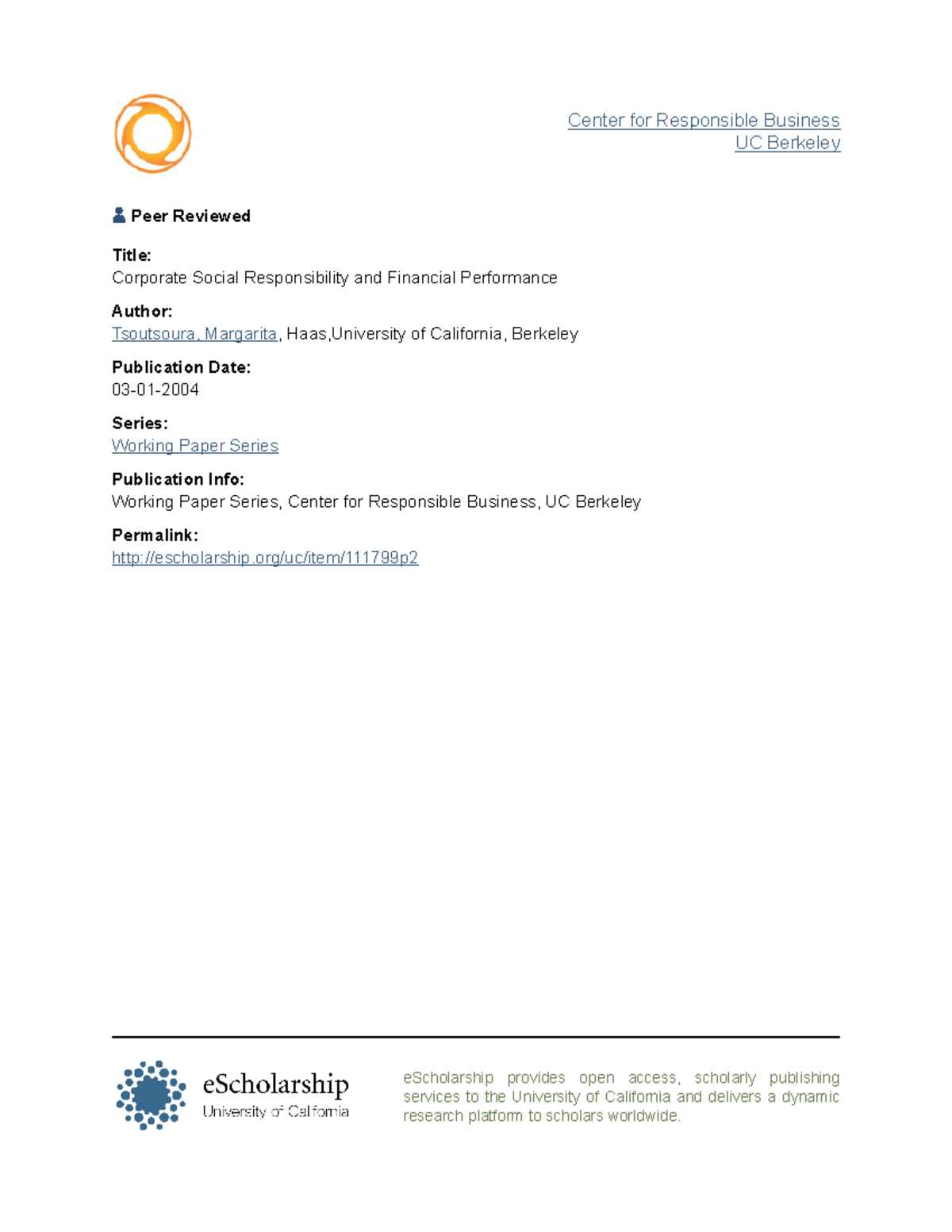 Csr is correlated to financial performance - eScholarship provides open ...