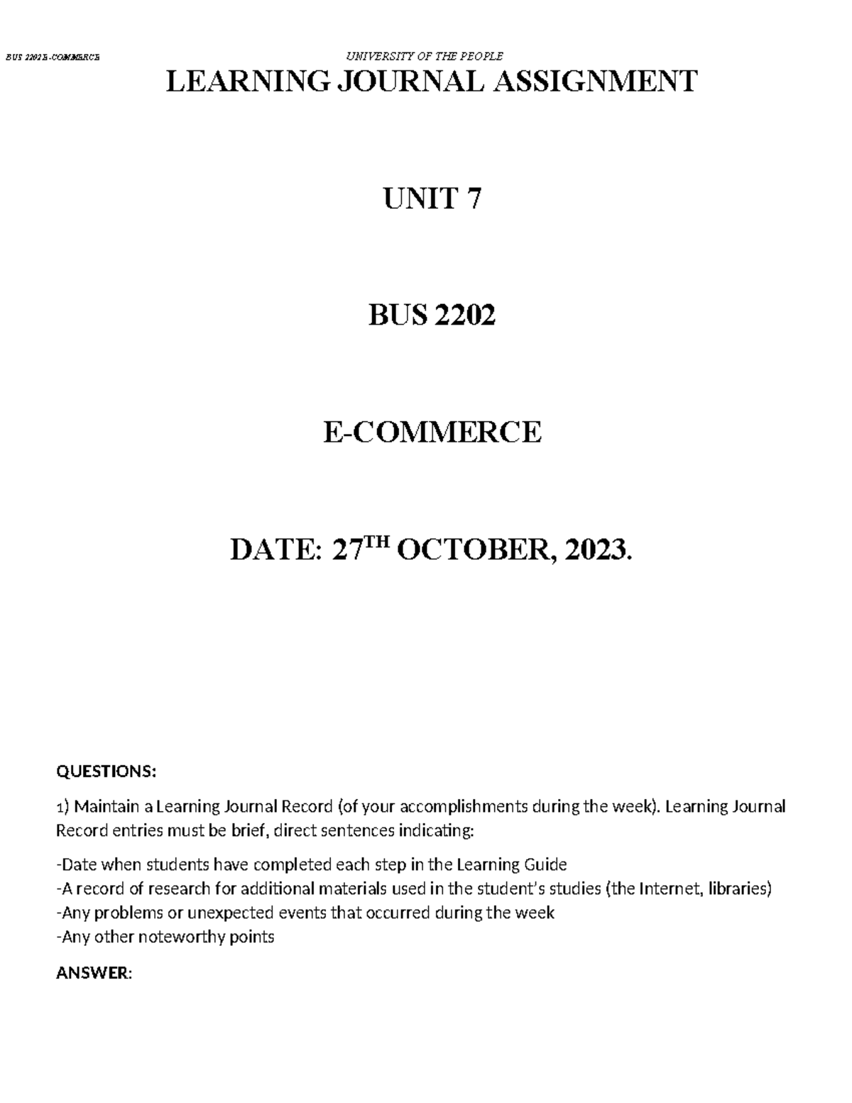 Learning Journal unit 7 - BUS 2202 E-COMMERCE UNIVERSITY OF THE PEOPLE LEARNING JOURNAL ...