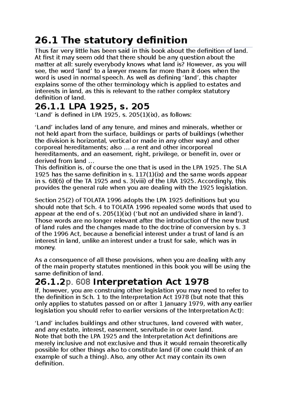Meaning of land reading - 26 The statutory definition Thus far very ...