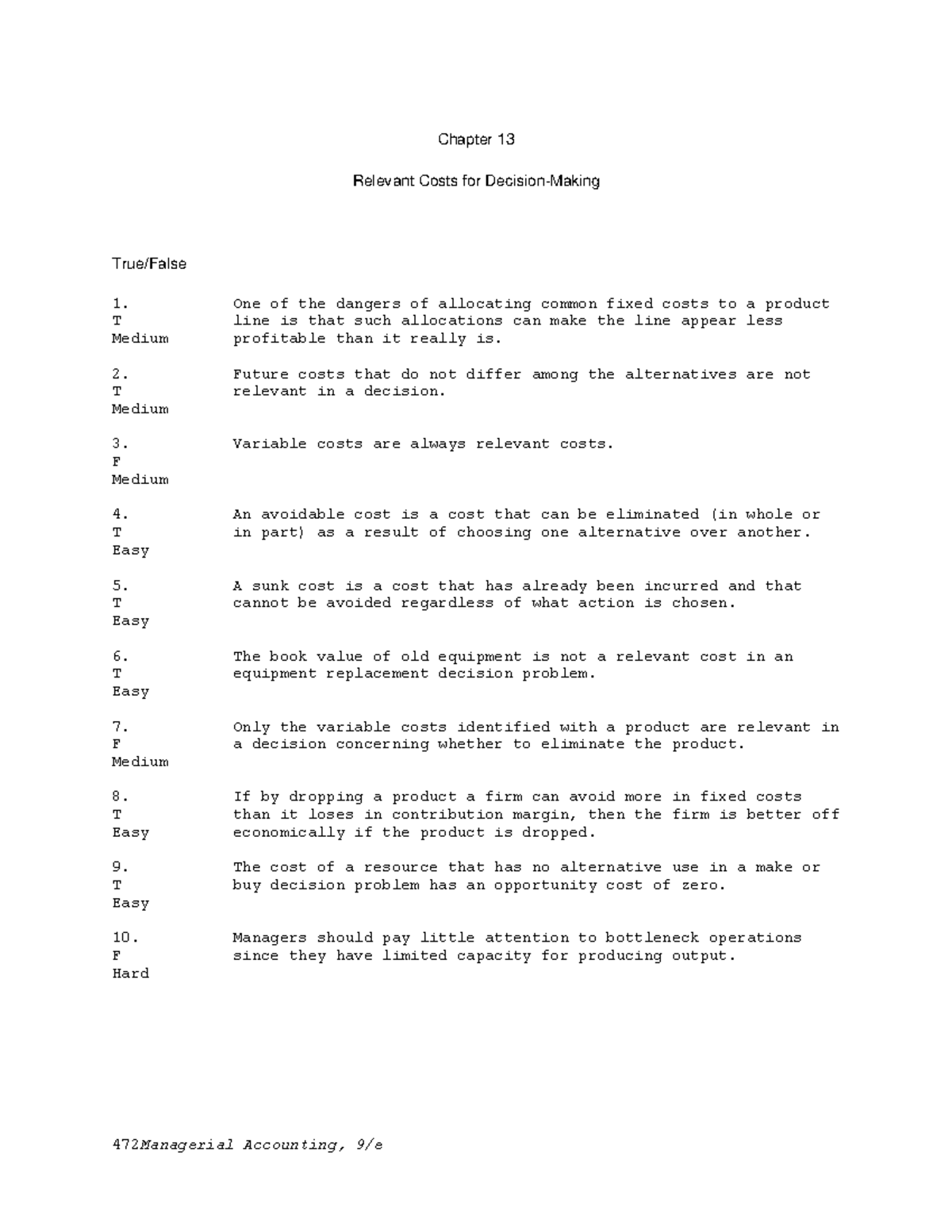 Sample/practice exam - Chapter 13 Relevant Costs for Decision-Making ...