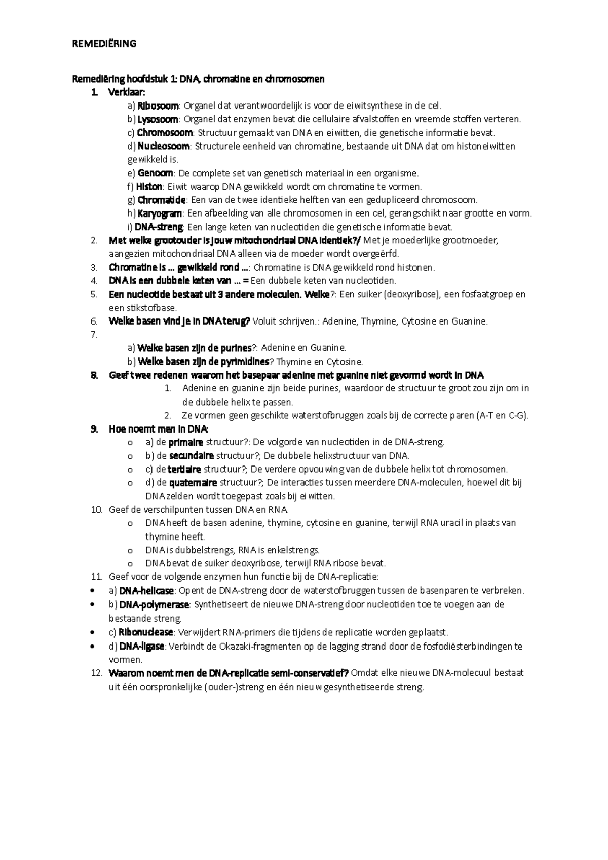 Remediëring BIO - REMEDIËRING Remediëring hoofdstuk 1: DNA, chromatine ...