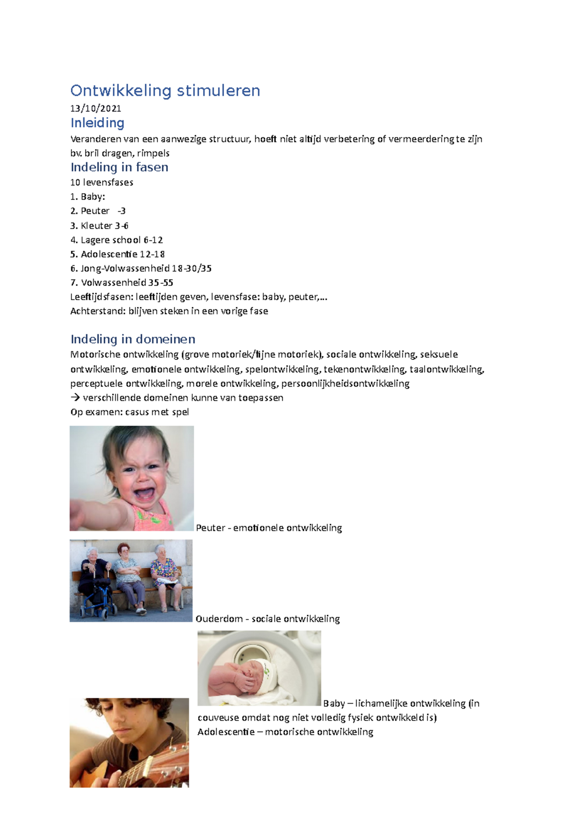 Ontwikkeling stimuleren 13 - Ontwikkeling stimuleren 13/10/ Inleiding ...