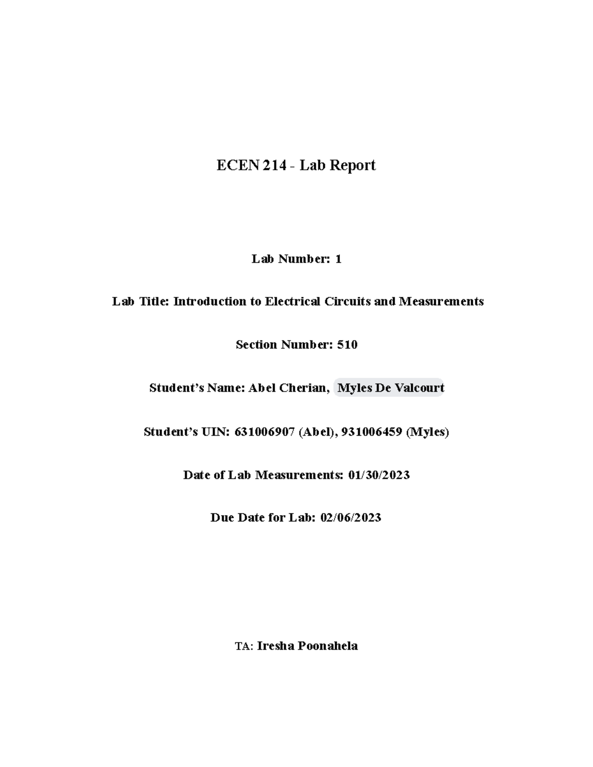 Intro To 214lab - Lab - ECEN 214 - Lab Report Lab Number: 1 Lab Title: Introduction to ...