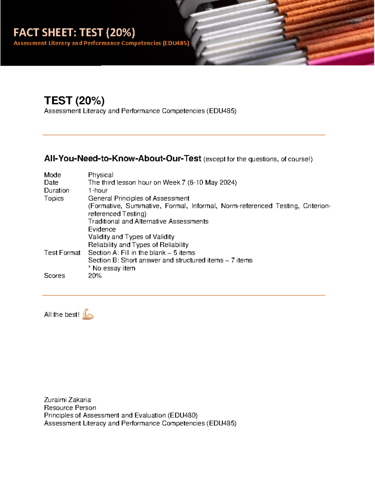TEST INFO EDU485 - midterm - TEST (20%) Assessment Literacy and ...