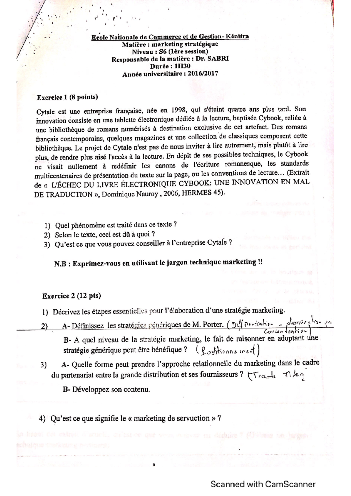 Examen Marketing Stratégique Encgk S6 - Ecole Nationale de Commerce et ...