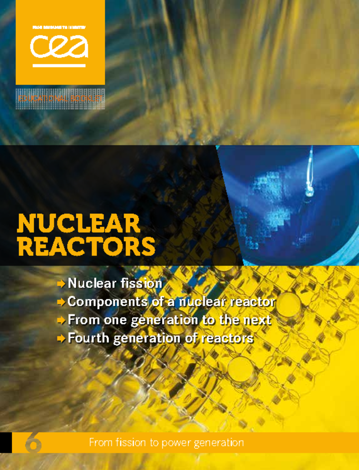 Cea-nuclear-reactors - LES RÉACTEURS NUCLÉAIRES 1 La fission nucléaire ...