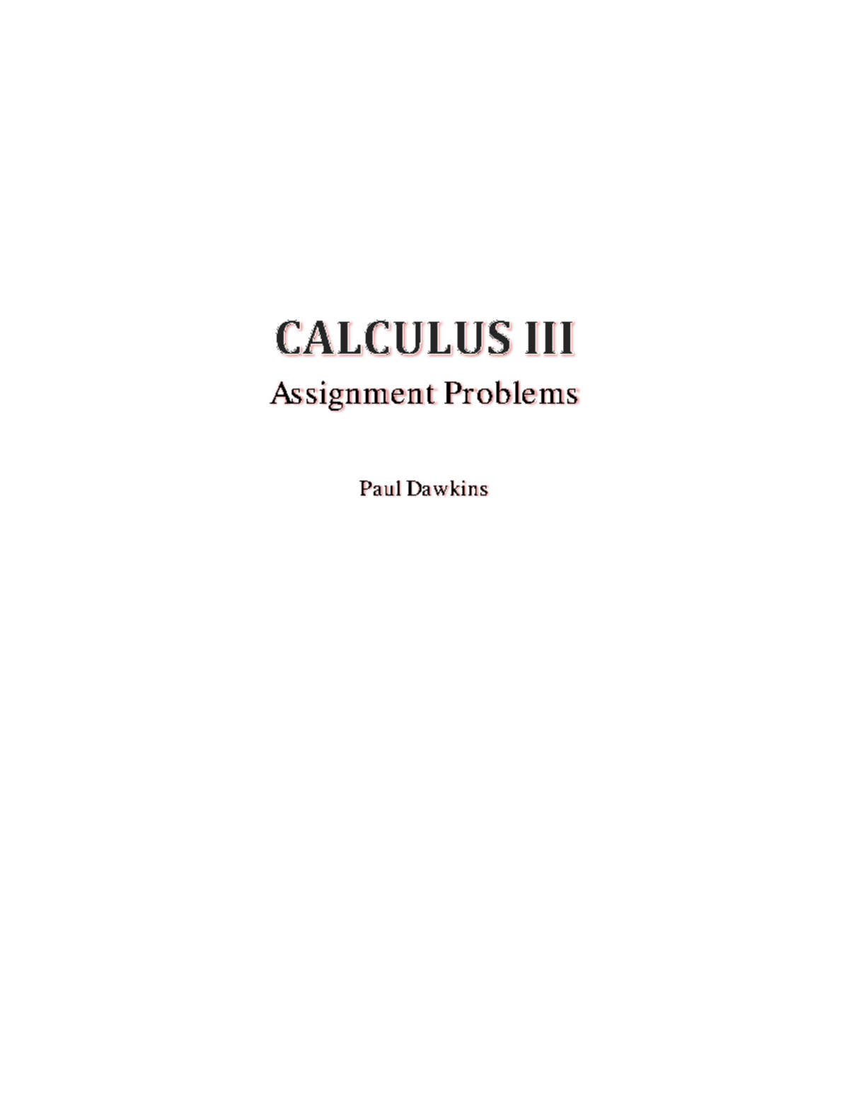 Calc III Complete Assignment - Assignment Pr oblems Paul Dawkins Calculus III – Assignment ...
