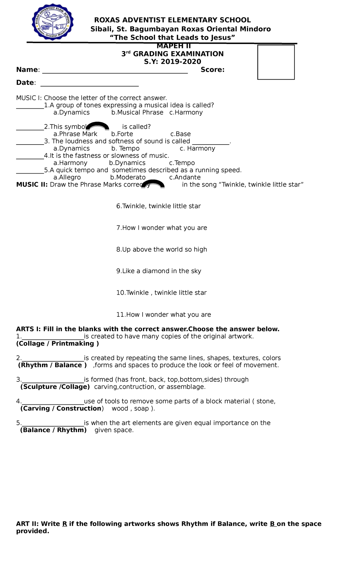 Mapeh 3RD Grading EXAM - exam - ROXAS ADVENTIST ELEMENTARY SCHOOL ...