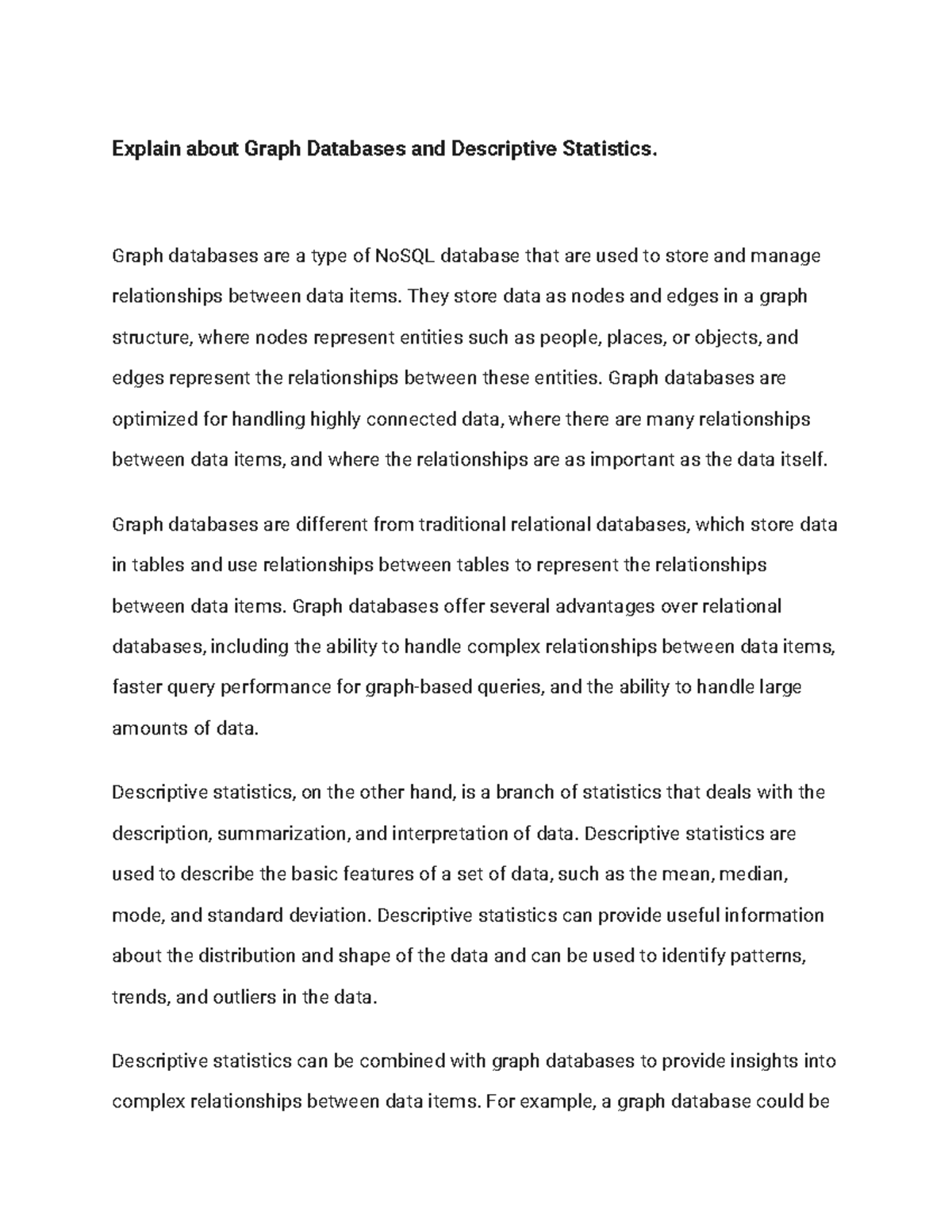 Explain About Graph Databases And Descriptive Statistics Graph Databases Are A Type Of Nosql