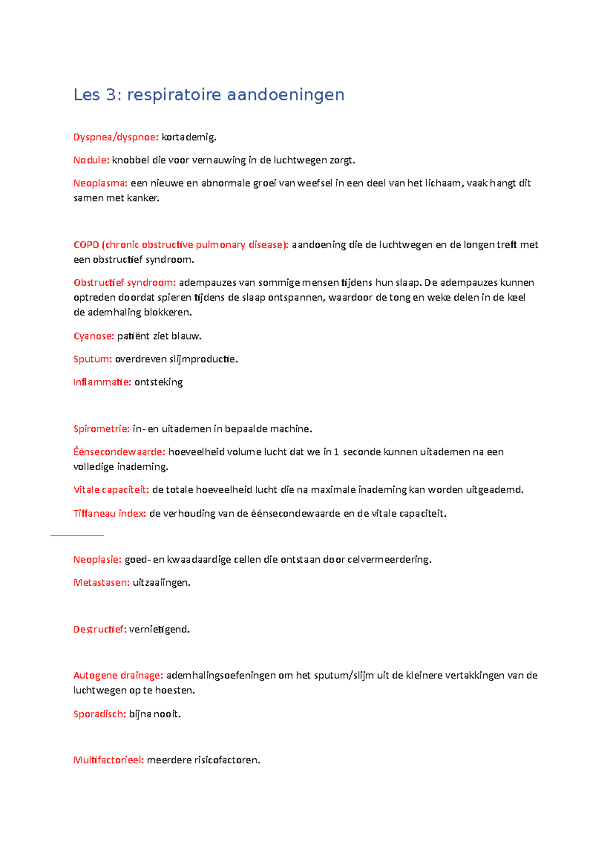 3 respiratoire aandoeningen - Les 3: respiratoire aandoeningen Dyspnea ...