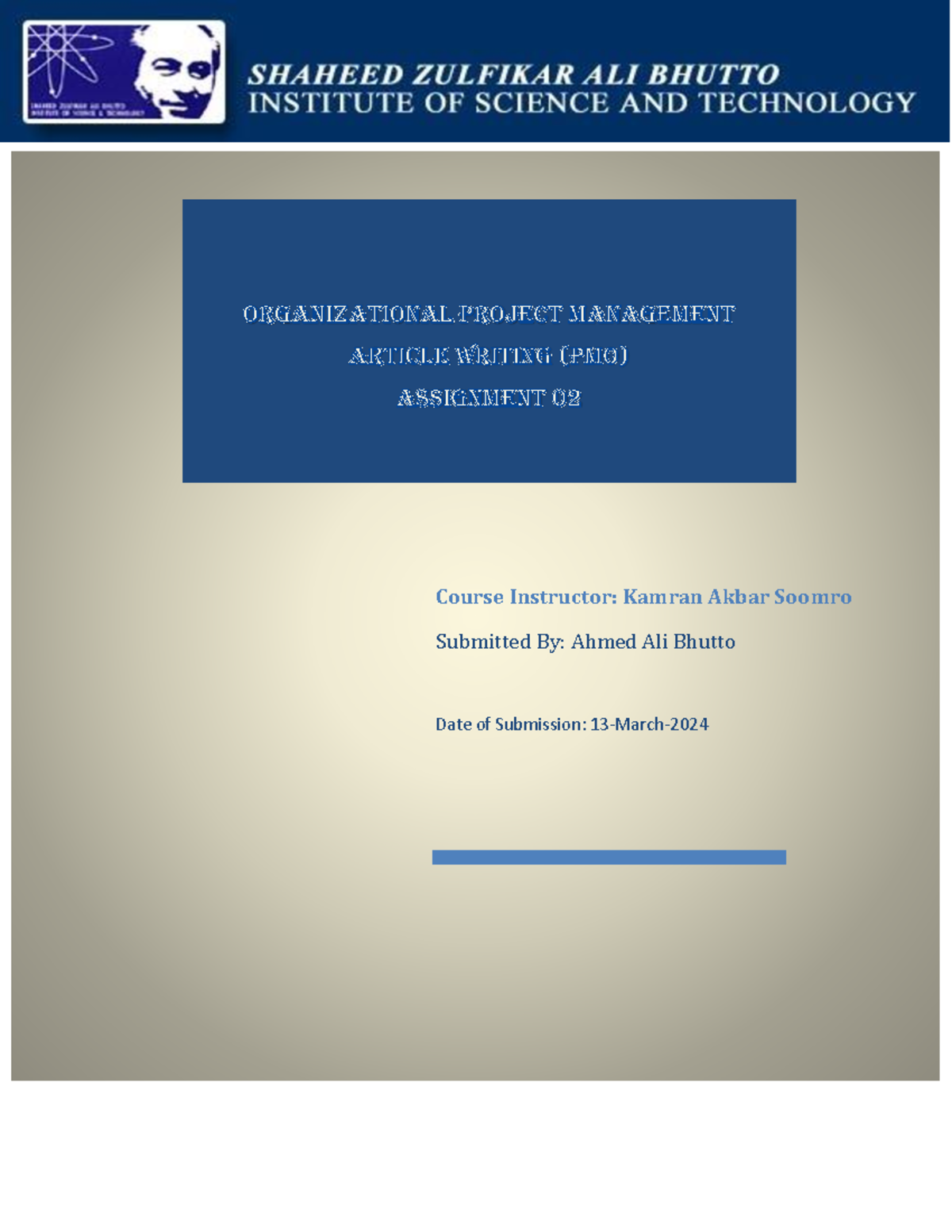 OPM Assignment 02 by Ahmed Ali Bhutto - Submitted By: Ahmed Ali Bhutto Date of Submission: 13 ...