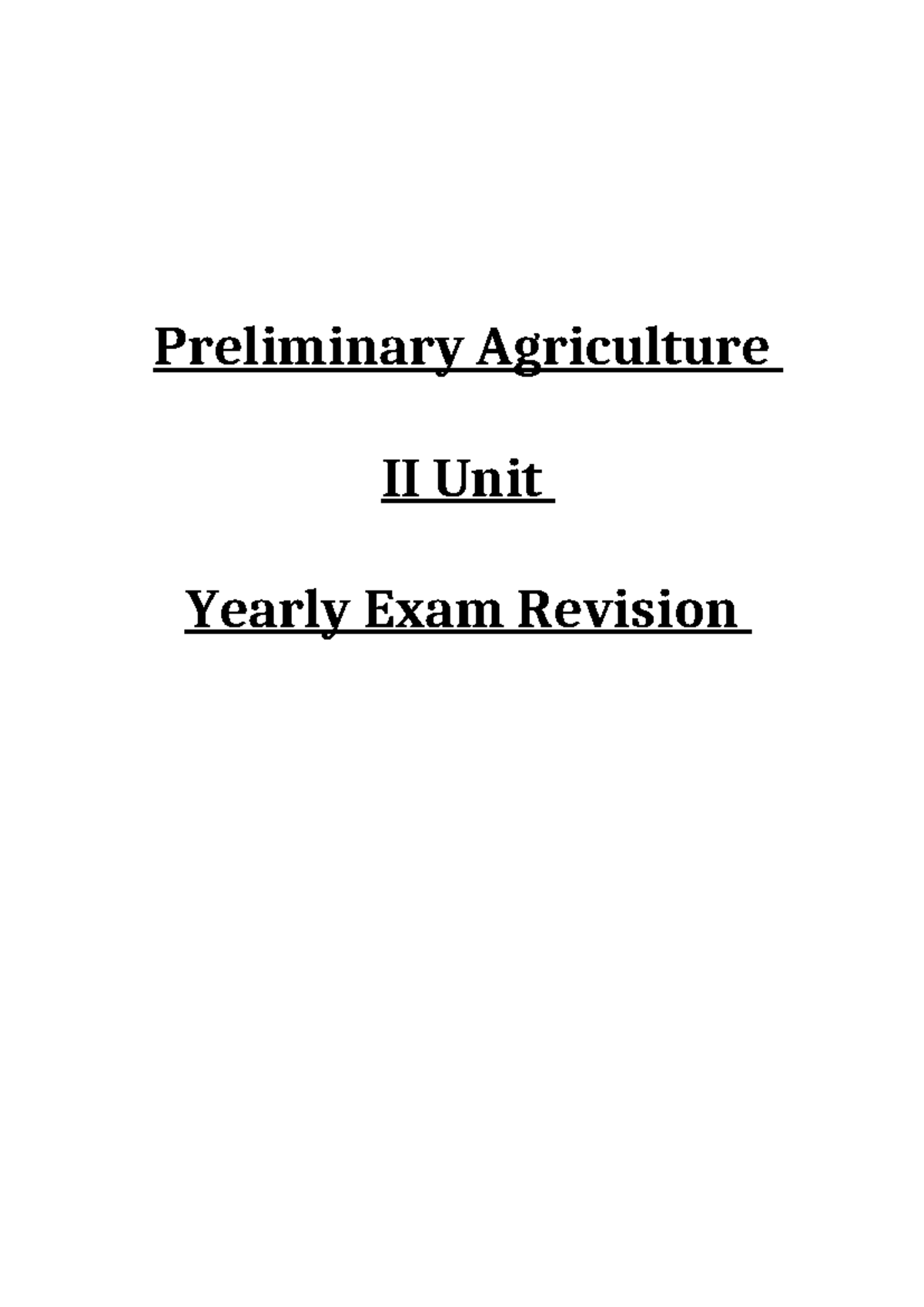 Prelim Agriculture - Extensive Notes - Preliminary Agriculture II Unit ...