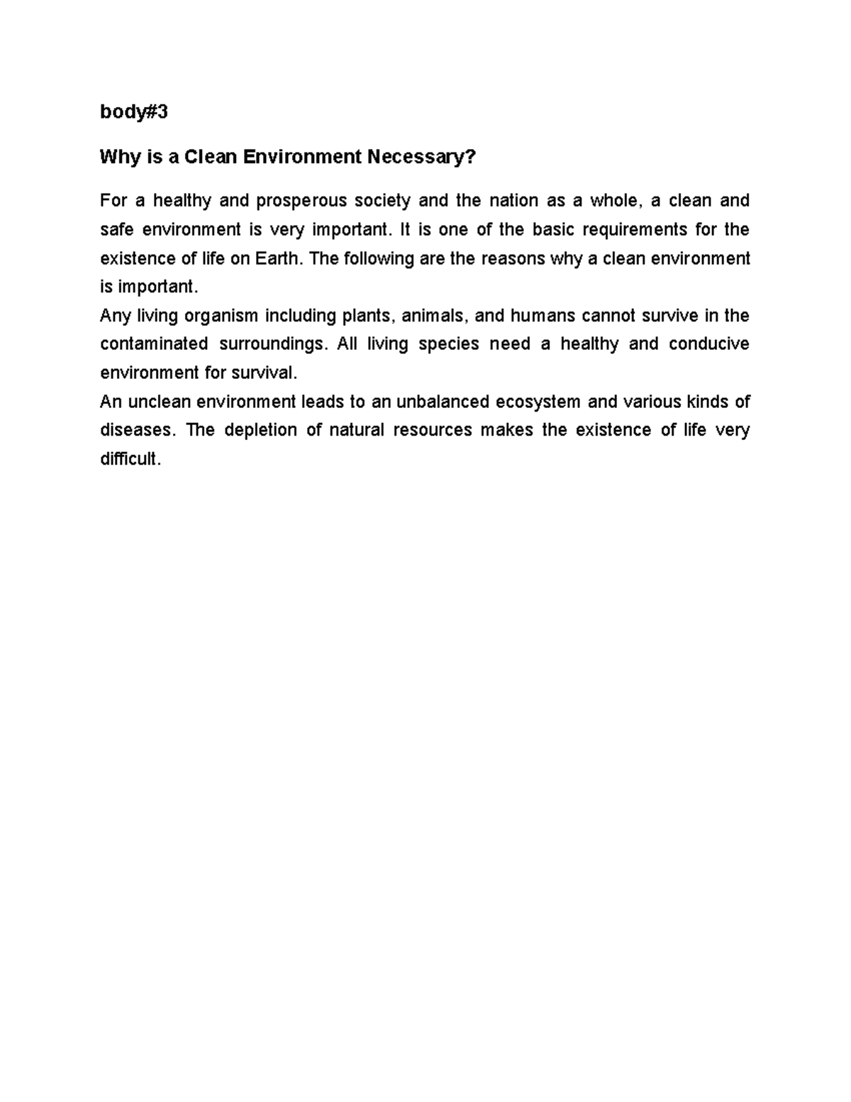 Body#3 - essay - body# Why is a Clean Environment Necessary? For a ...