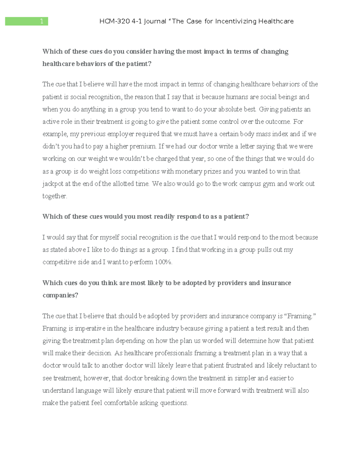 W 4 Journal - Week 4 Assignment - 1 HCM-320 4-1 Journal “The Case for ...