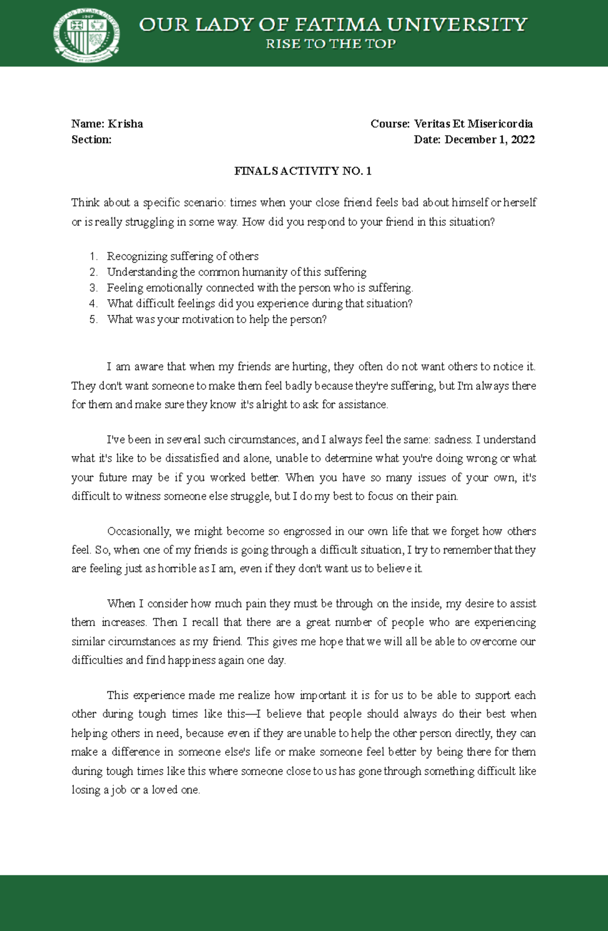 Finals Activity NO. 1 - Think about a specific scenario: times when your close friend feels bad ...