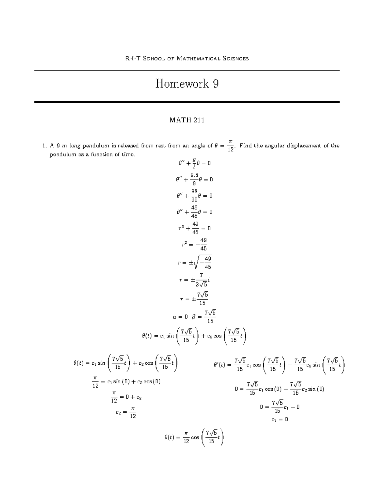 Homework 9 Solutions - R·I·T School of Mathematical Sciences Homework 9 MATH 211 A 9 m long ...