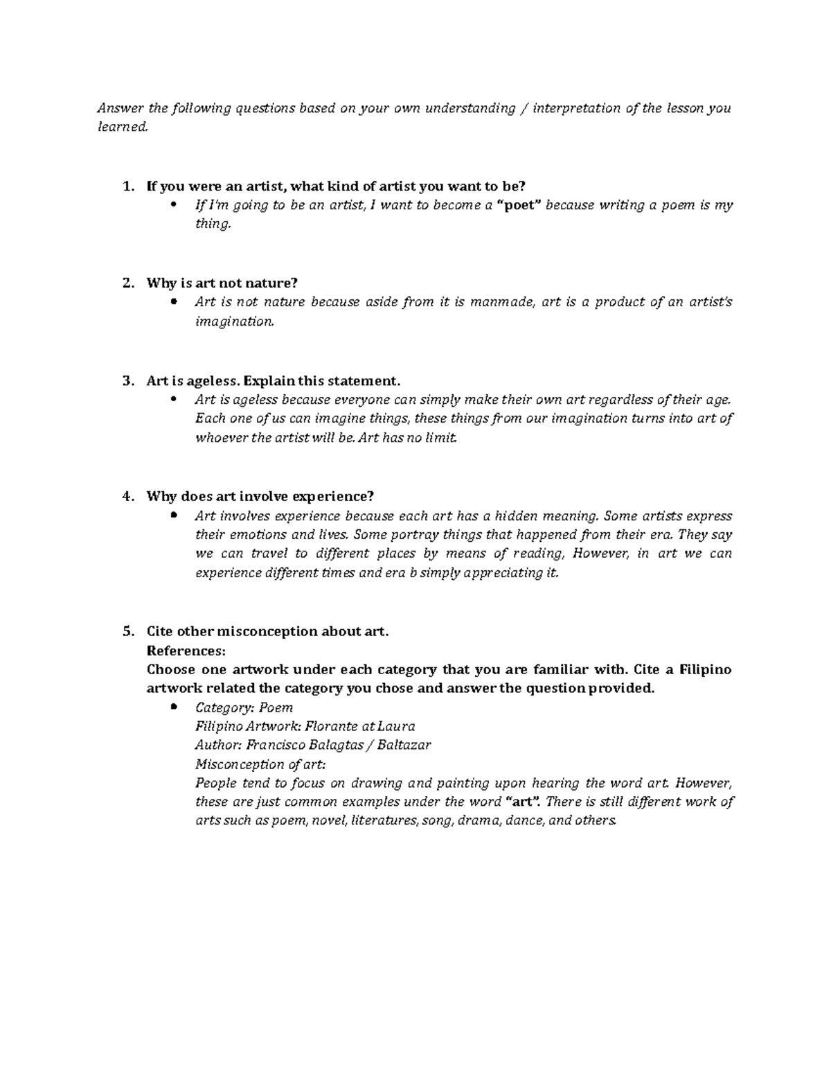 Art act - Art is ageless. Why? - Answer the following questions based ...