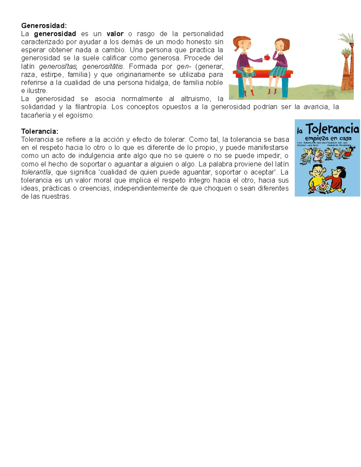 Generosidad - Una persona que practica la generosidad se la suele ...