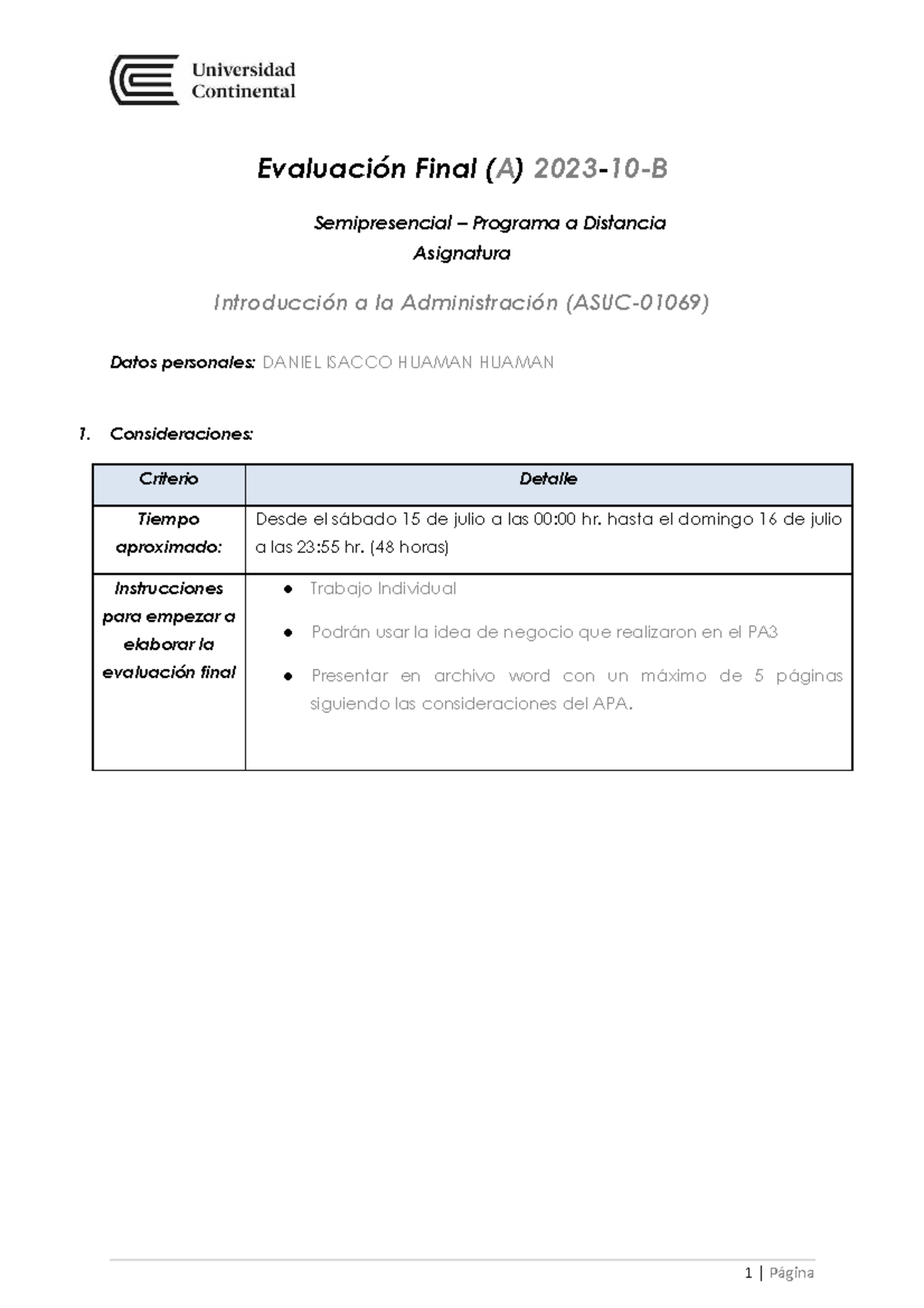 Evaluación Final - Evaluación Final (A) 2023 - 10-B Semipresencial – Programa a Distancia ...