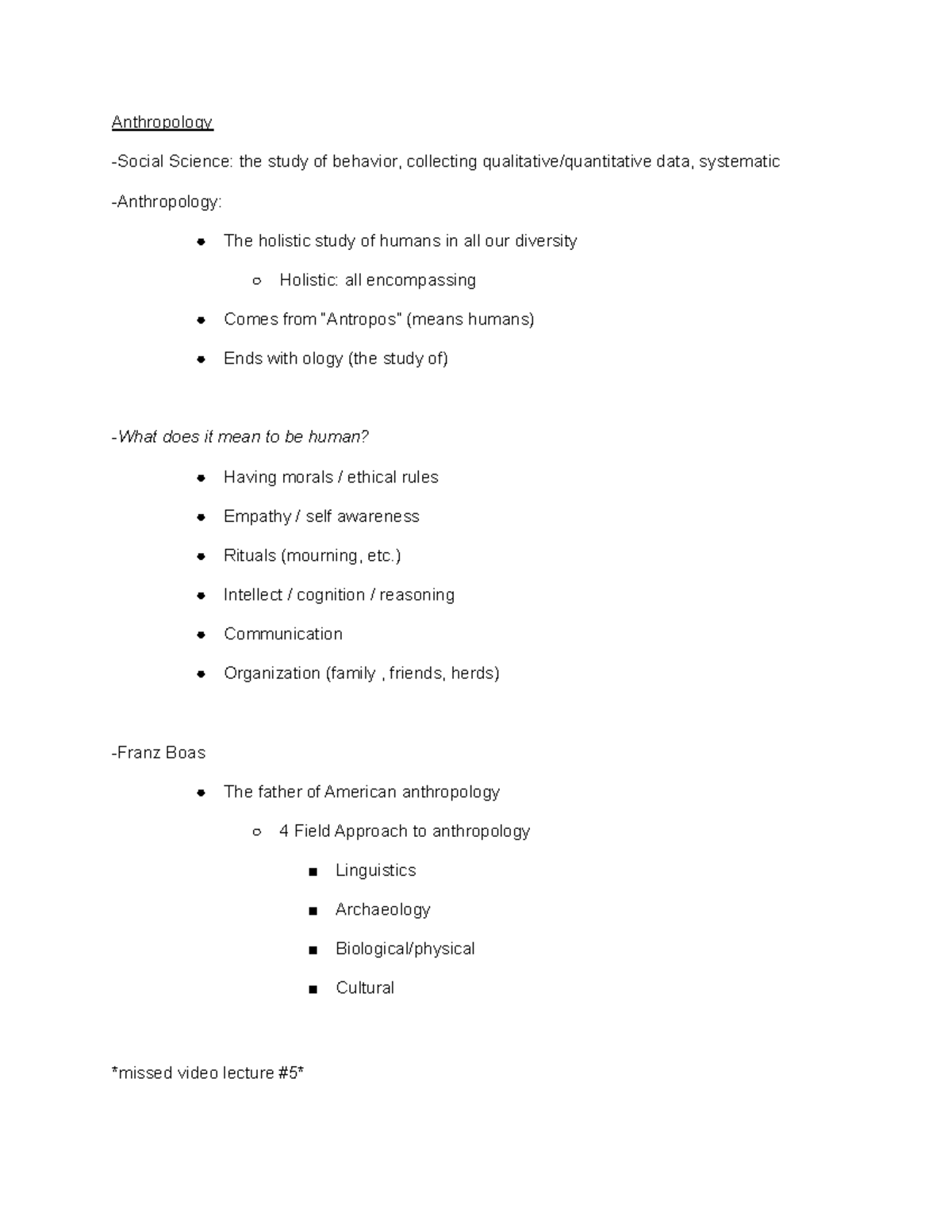 Anthropology Notes - Anthropology -Social Science: the study of ...