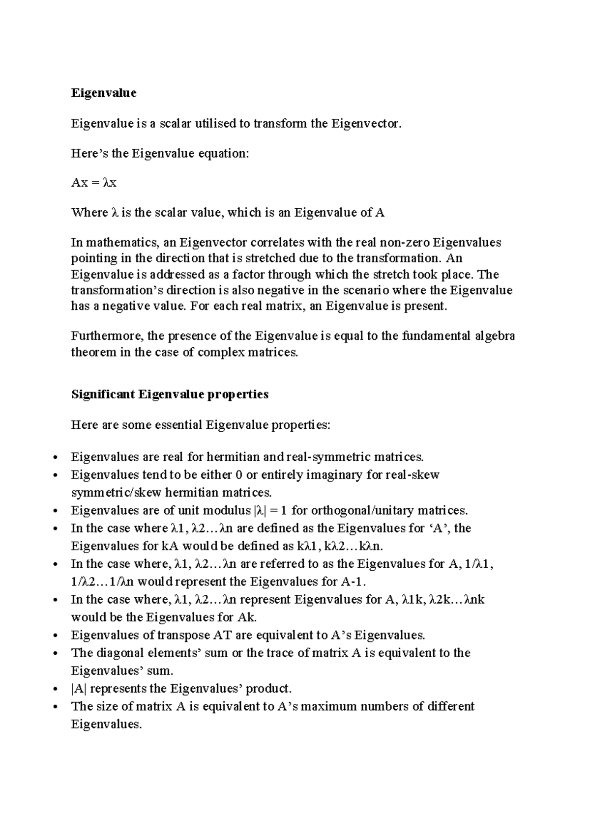 Properties Of Eigenvalue Eigenvalue Eigenvalue Is A Scalar Utilised To Transform The