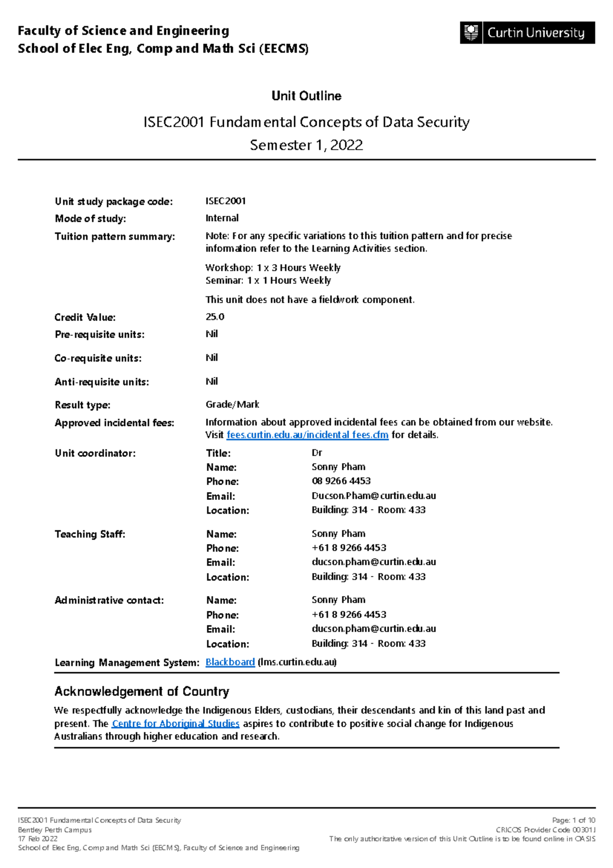 ISEC2001 Fundamental Concepts of Data Security Semester 1 2022 Bentley Perth Campus INT - - Studocu