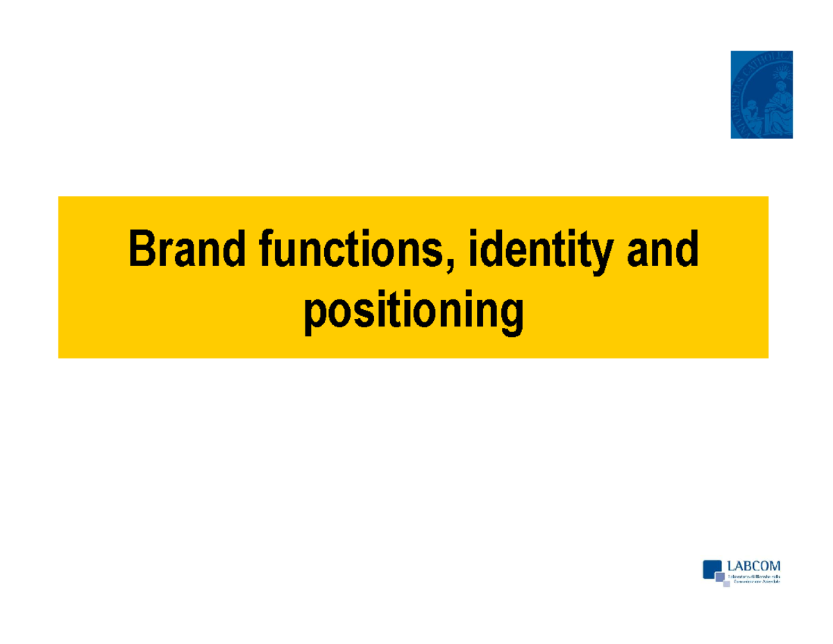 Brand functions identity positioning - Brand functions, identity and ...