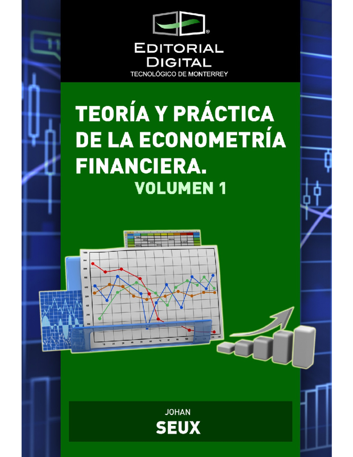 Unid 1.Pdf Econometria Financiera - Acerca de este eBook TEORÍA Y PRÁCTICA DE LA ECONOMETRÍA ...