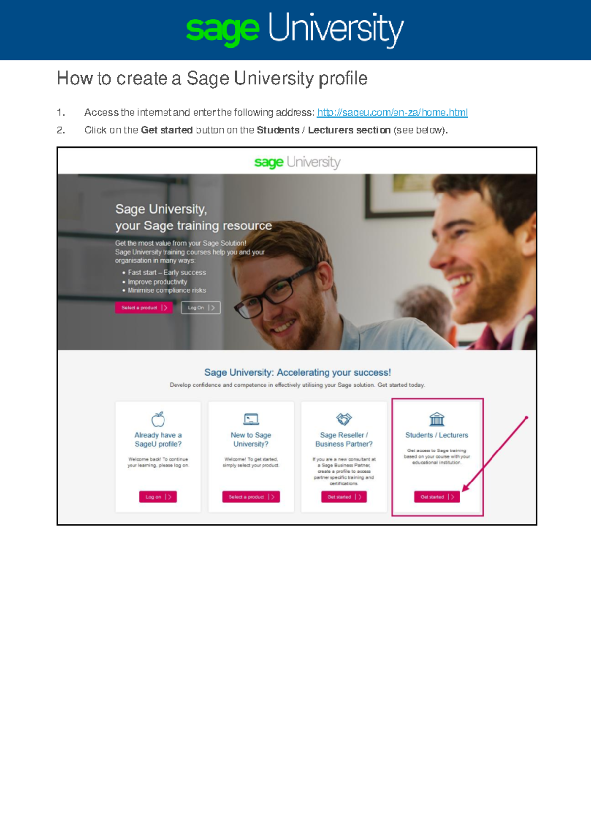 Getting Started with Sage - How to create a Sage University profile Access the internet and ...