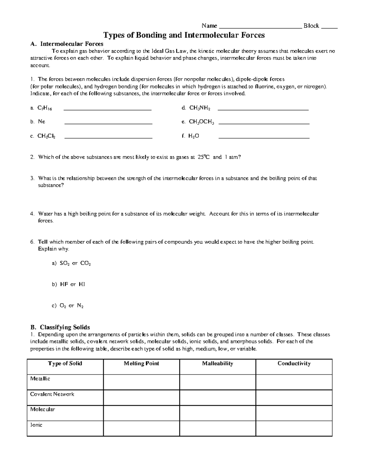 Bonding and Intermolecular Forces - Intermolecular Forces To explain ...