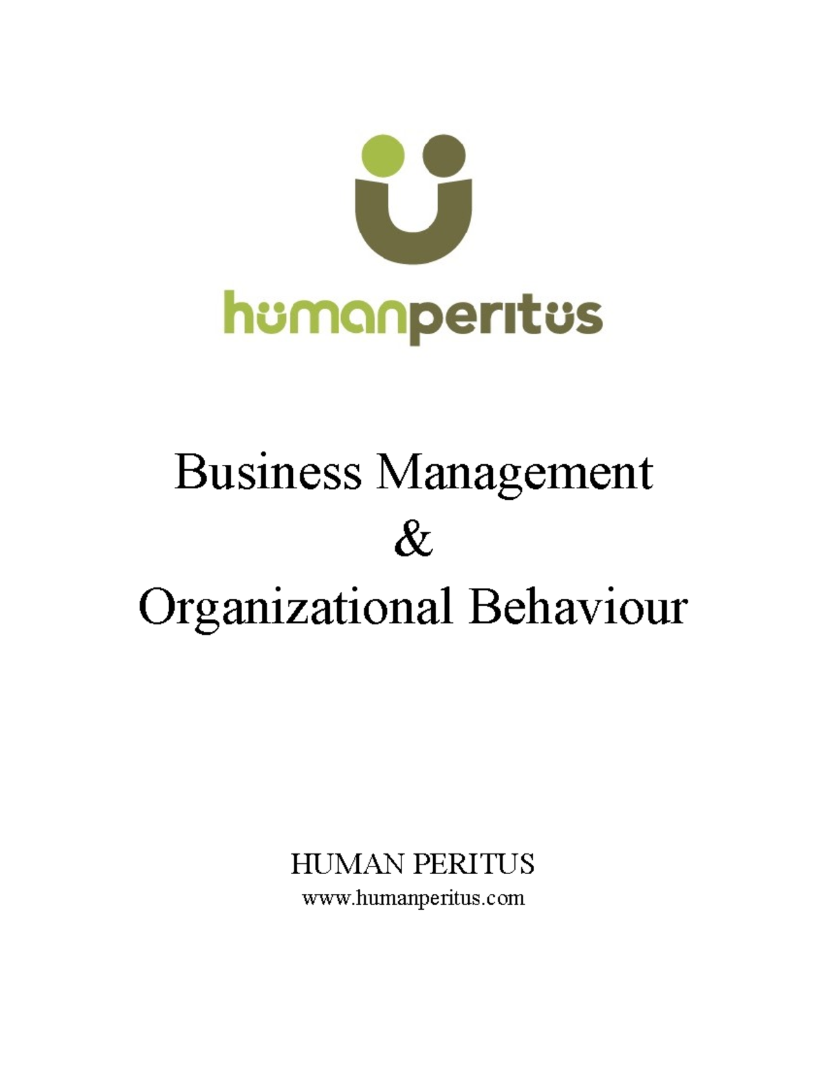 Pdfcoffee - Business Management & Organizational Behaviour HUMAN ...