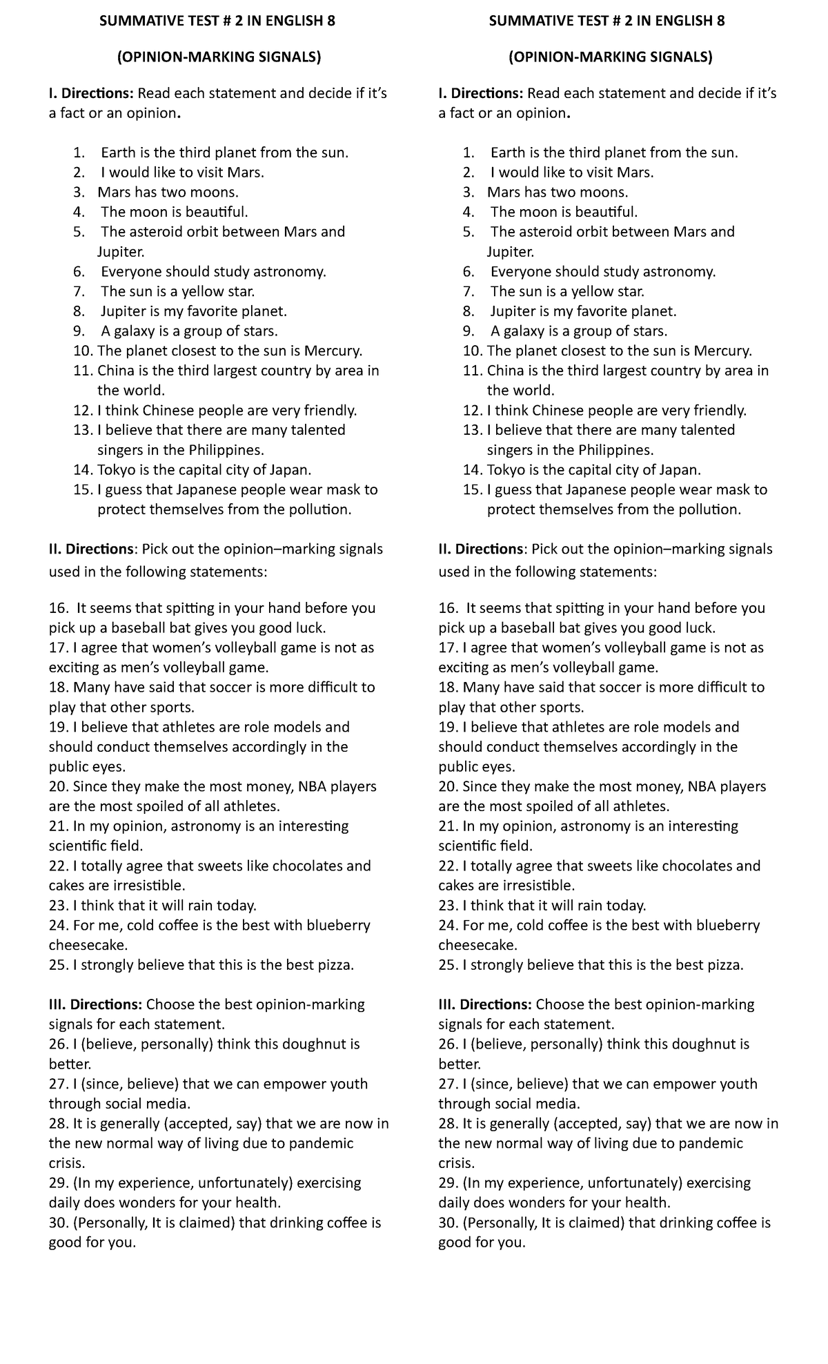 Summative TEST IN English 8 SUMMATIVE TEST 2 IN ENGLISH 8 OPINION