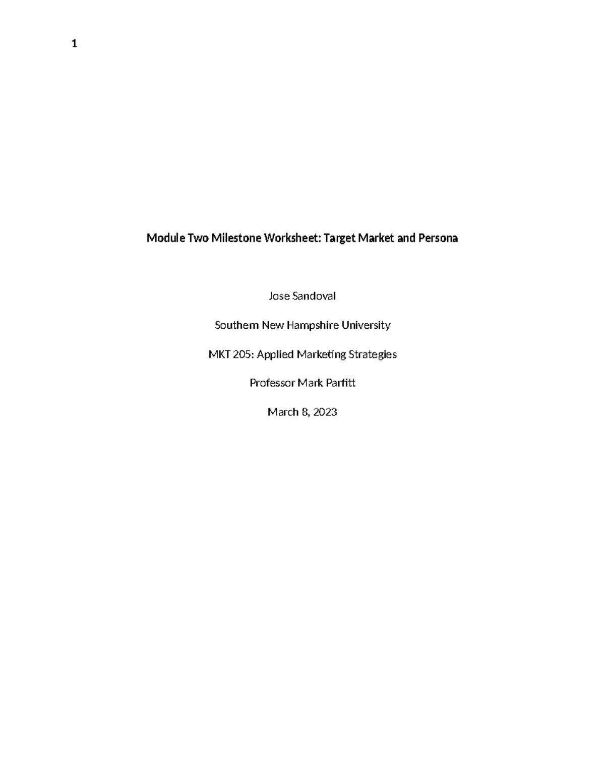 MKT205 Module Two Milestone - Module Two Milestone Worksheet: Target ...