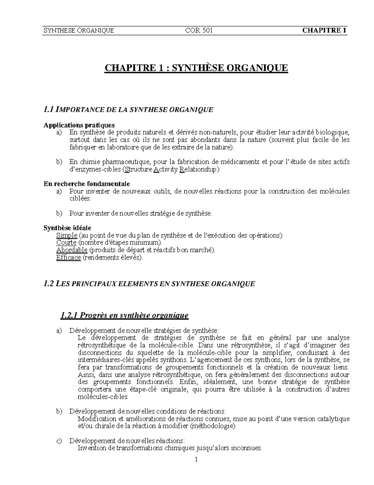 Synthèse organique - CHAPITRE 1 : SYNTHÈSE ORGANIQUE 1 IMPORTANCE DE LA ...